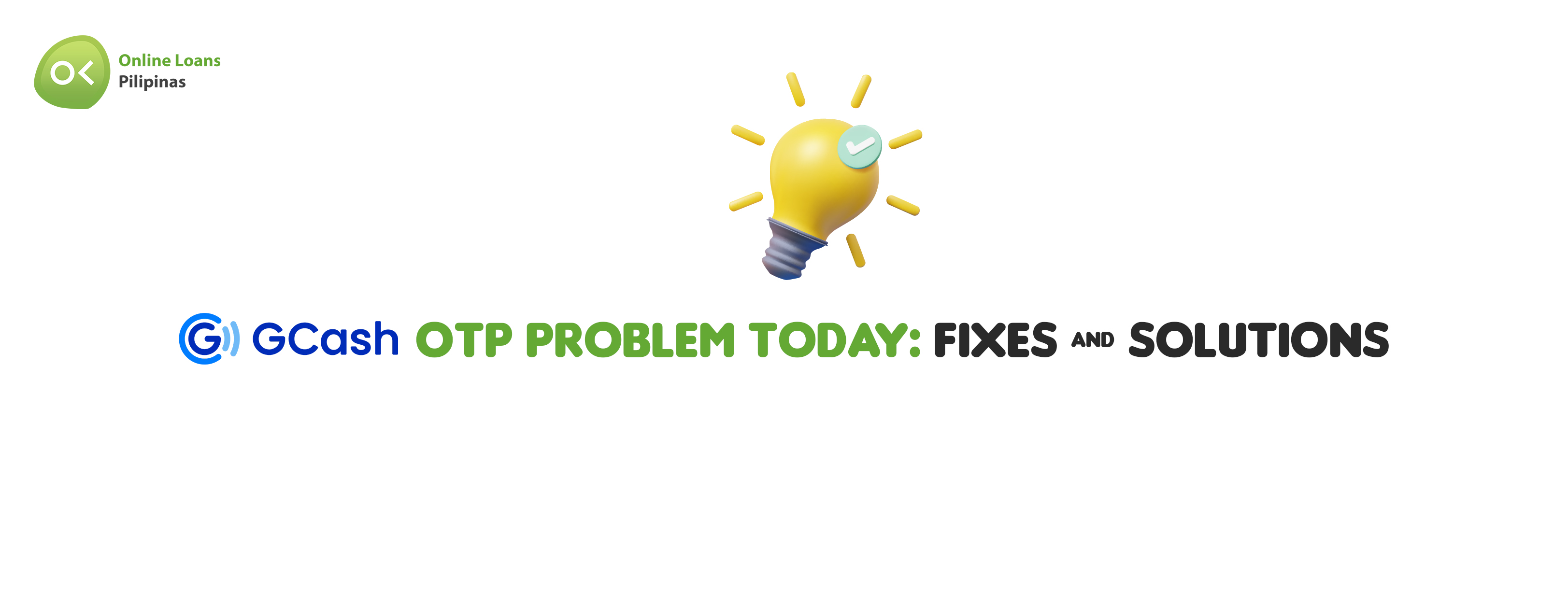 GCash OTP Problem Today: Fixes & Solutions | OLP